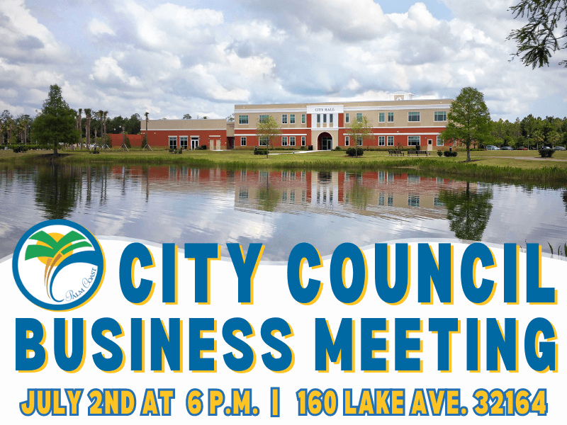 City Council Business Meeting on Tuesday, July 2 at 6 p.m. | Palm Coast ...