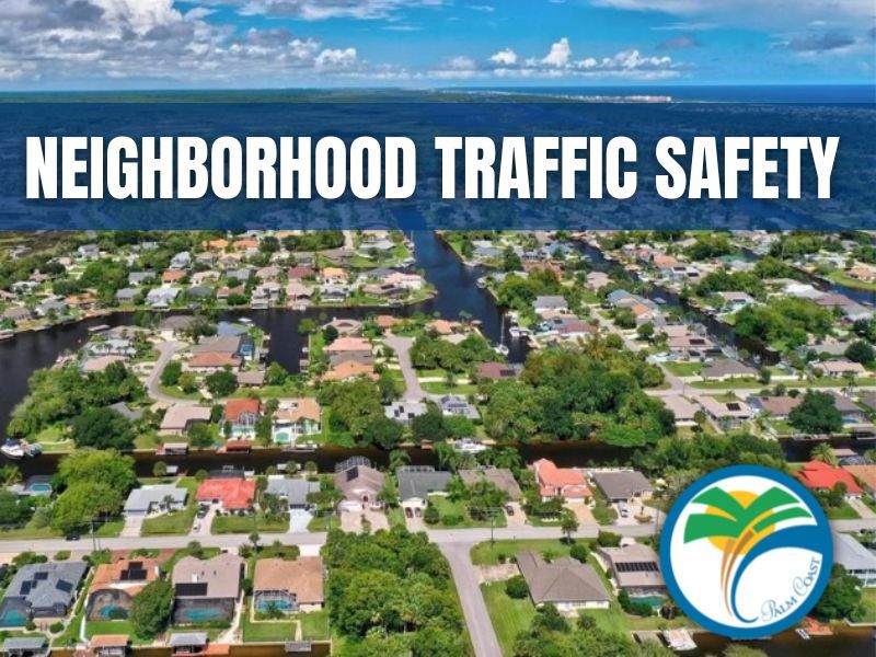The City of Palm Coast Evaluates Neighborhood Traffic Safety | Palm ...