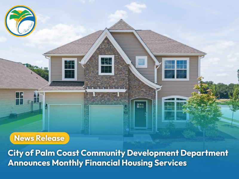 City of Palm Coast to offer Monthly Financial Housing Services | Palm ...