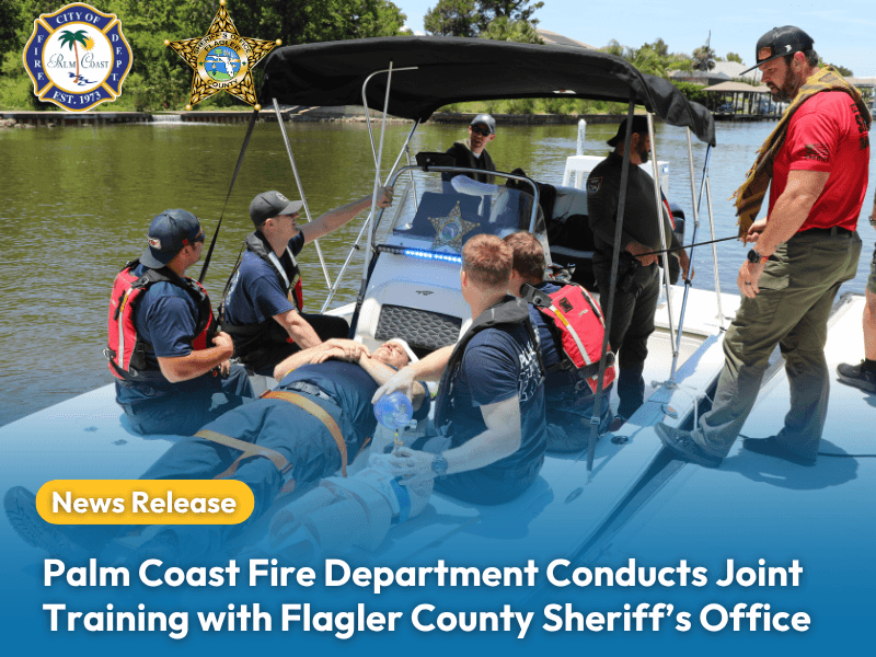Palm Coast Fire Department Conducts Joint Training with Flagler County ...