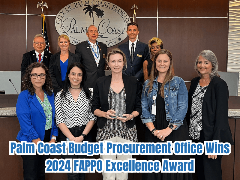Palm Coast Budget Procurement Office Wins 2024 FAPPO Excellence Award ...